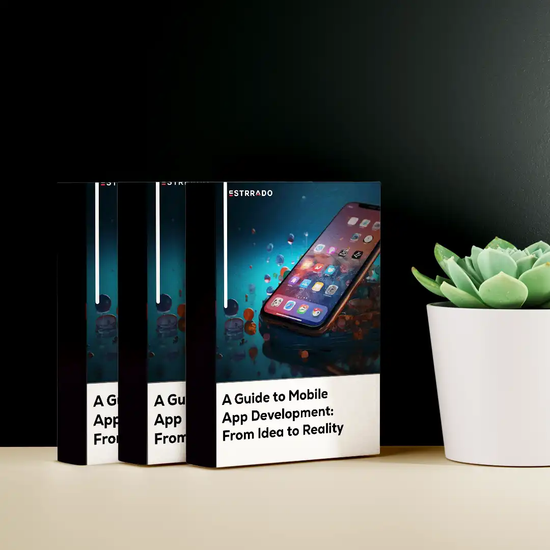 A Guide to Mobile App Development: From Idea to Reality