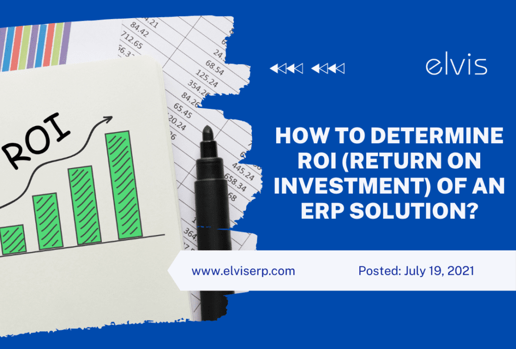 How to determine ROI (Return on Investment) of an ERP Solution? - Education ERP Software