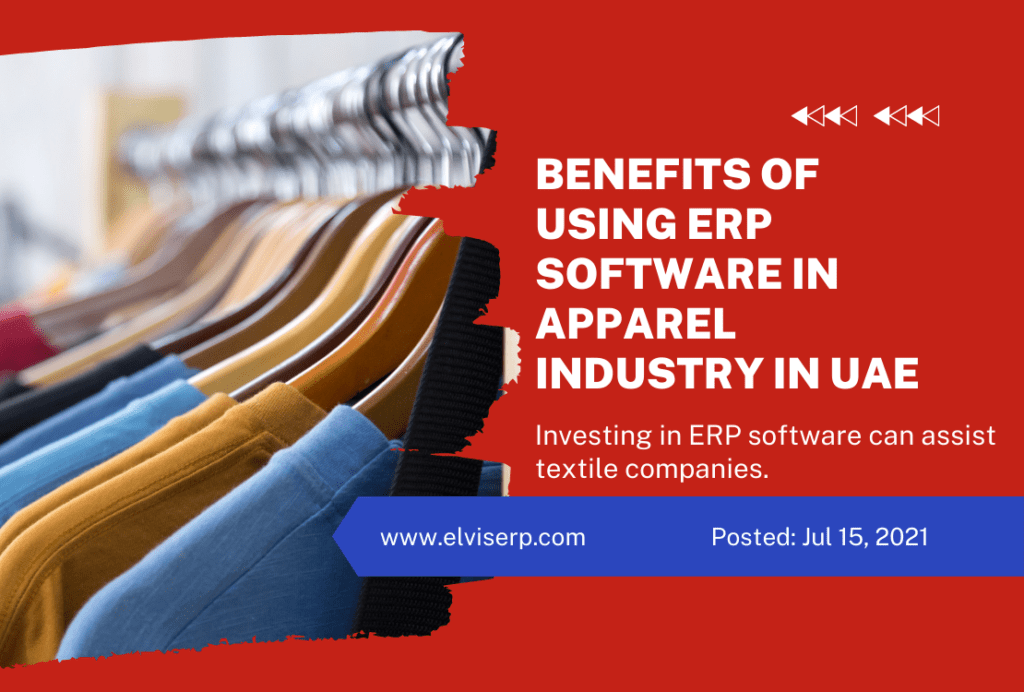 Benefits of using ERP software in Apparel Industry in UAE - Education ...